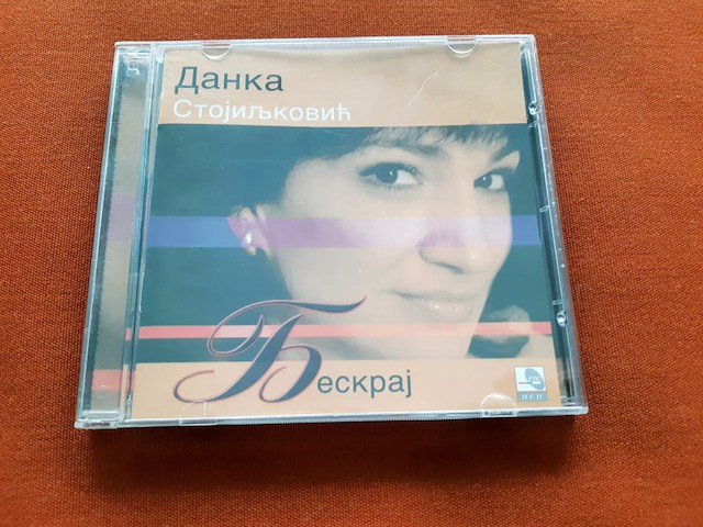 Danka Stojiljkovic - Beskraj