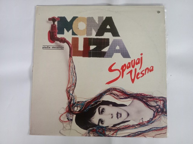 Mona Liza - Spavaj Vesna