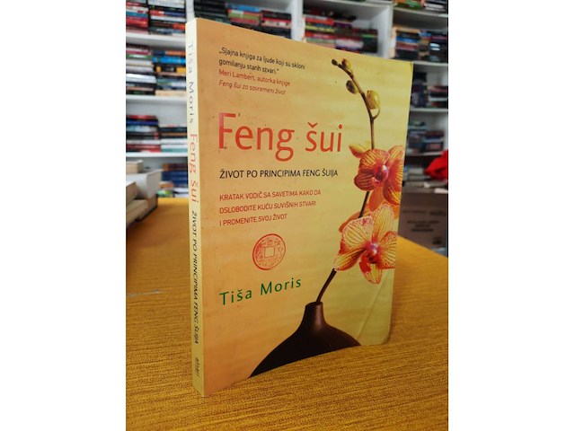 Feng šui - Tiša Moris