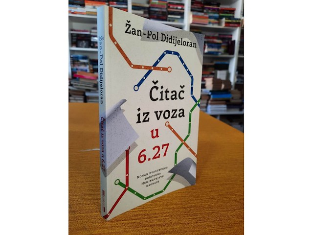 Čitač iz voza u 6.27 - Žan-Pol Didijeloran