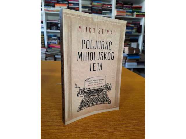 Poljubac miholjskog leta - Milko Štimac