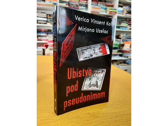 Ubistvo pod pseudonimom - Verica Vinsent Kol