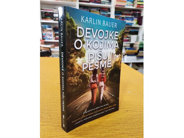 Devojke o kojima pišu pesme - Karlin Bauer