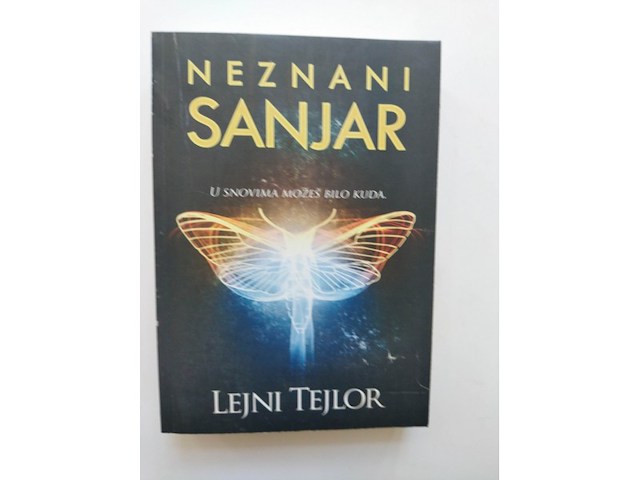 Neznani sanjar, Lejni Tejlor