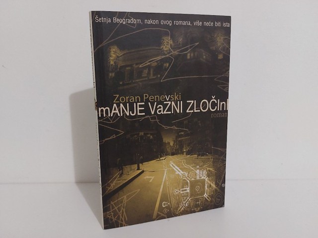 Manje važni zločini  - Zoran Penevski