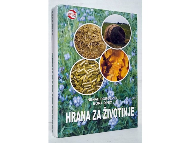 HRANA ZA ZIVOTINJE enciklopedija - Djordjevic,Dinic