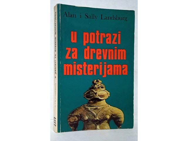 U POTRAZI ZA DREVNIM MISTERIJAMA