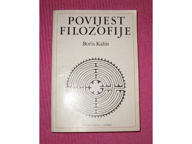 Boris Kalin - POVIJEST FILOZOFIJE. ODLIČNO!