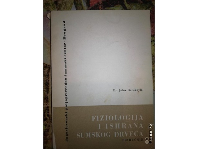 Fiziologija i ishrana šumskog drveća - priručnik