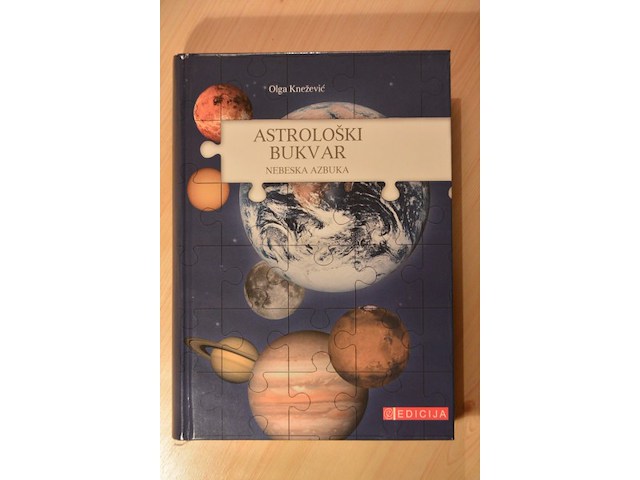 ASTROLOŠKI BUKVAR nebeska azbuka Olga Knežević