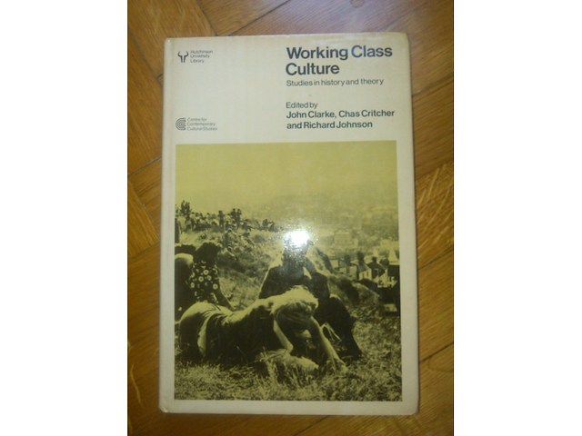 Working Class Culture - Kultura radnicke klase