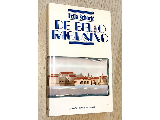 DE BELLO RAGUSINO- Fedja Sehovic