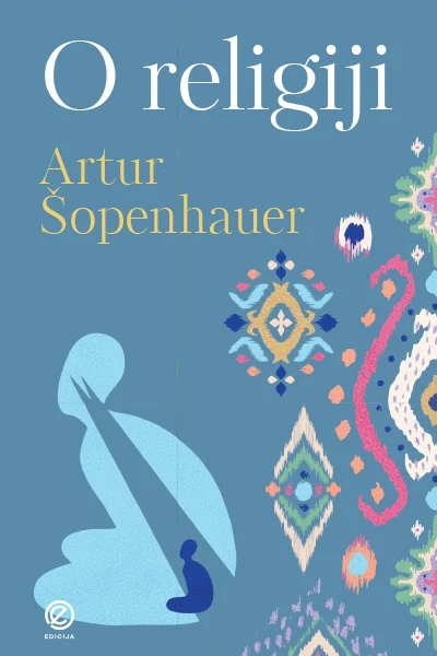 O religiji - Artur Šopenhauer