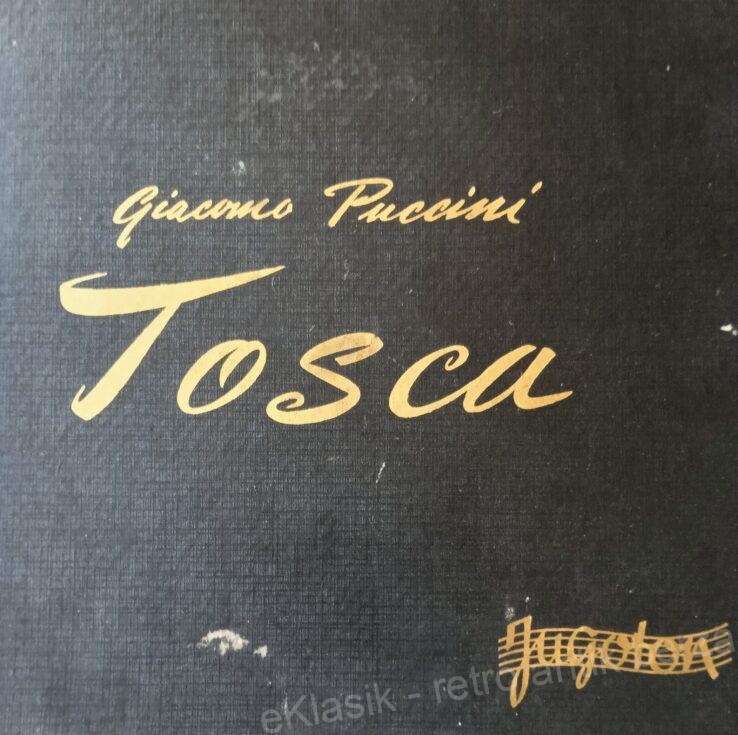 Toska – Đakomo Pučini / Tosca – Giacomo Puccini