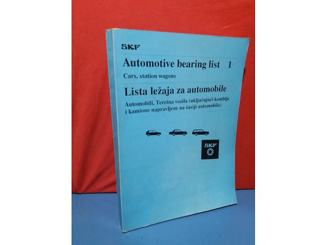 SKF LISTA LEŽAJA ZA AUTOMOBILE 1, AUTOMOBILI, TERETNA