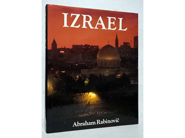 Monografija Izrael - Abraham Rabinovič