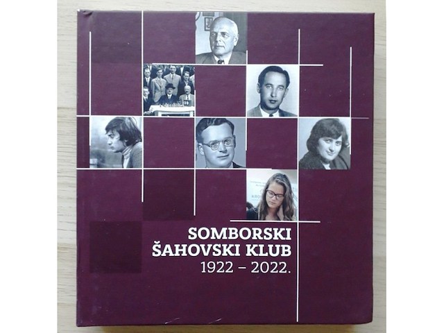 Somborski šahovski klub 1922 - 2022