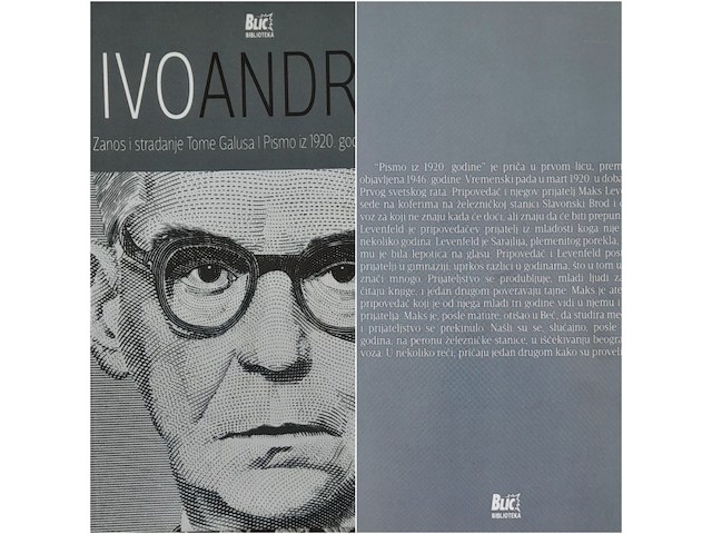 Ivo Andrić - Zanos i stradanje Tome Galusa,Osatičani..