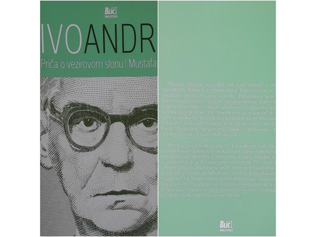 Ivo Andrić - Priča o vezirovom slonu,Mustafa Madžar