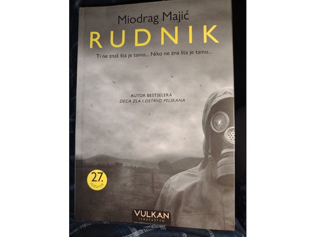 Knjiga RUDNIK Miodrag Majić