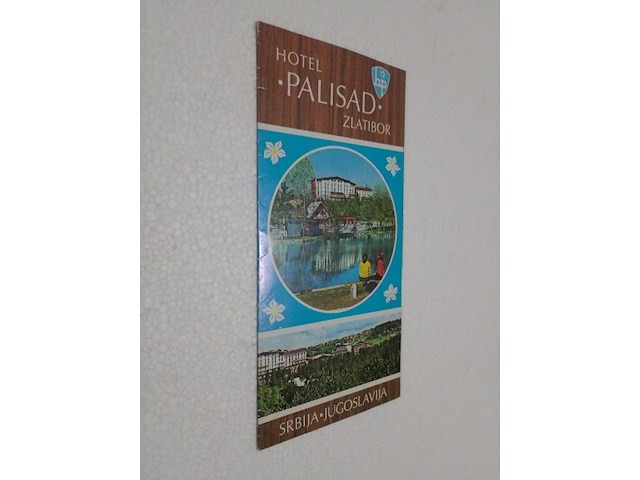 HOTEL `PALISAD` ZLATIBOR -SRBIJA-JUGOSLAVIJA-TURISTIČKA