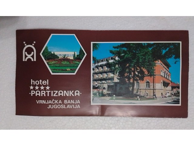 HOTEL `PARTIZANKA` VRNJAČKA BANJA, JUGOSLAVIJA