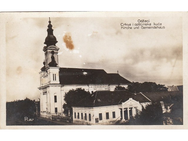 Stara Razglednica Odžaci Crkva i Opštinska Kuća