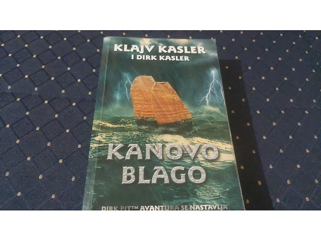 Kanovo blago/Klajv Kasler i Dirk Kasler