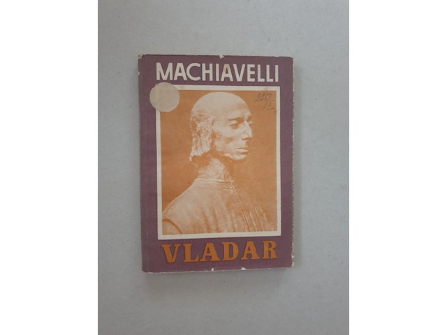 Vladalac - Nikolo Makijaveli / Machiavelli - Vladar