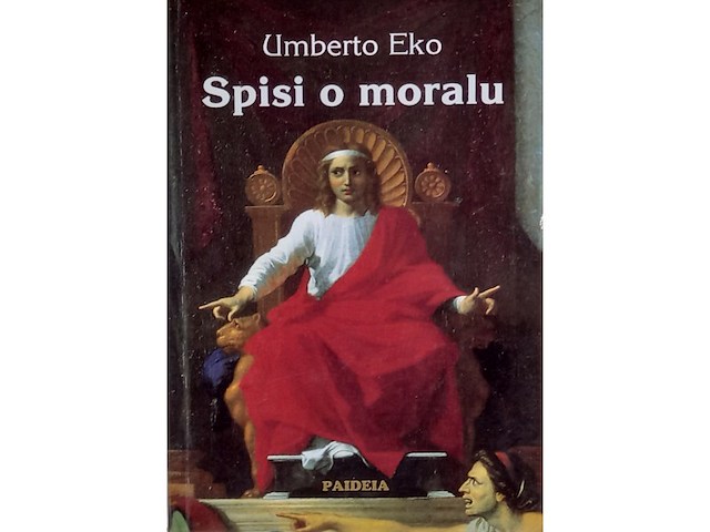 Umberto eko: SPISI O MORALU