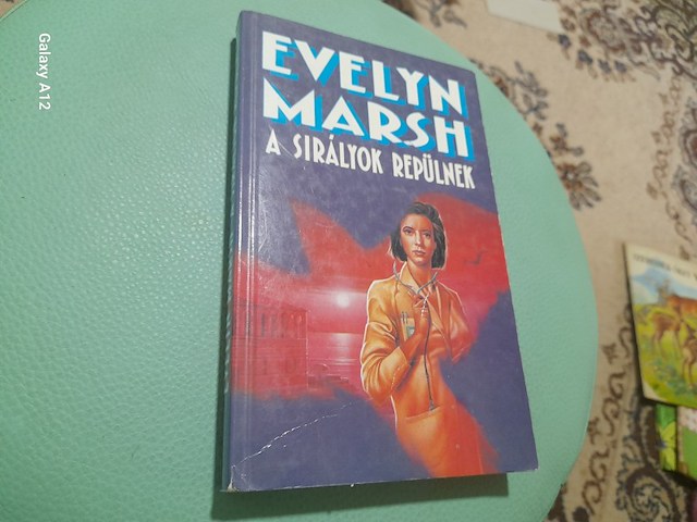 Evelyn Marsh A sirályok repülnek