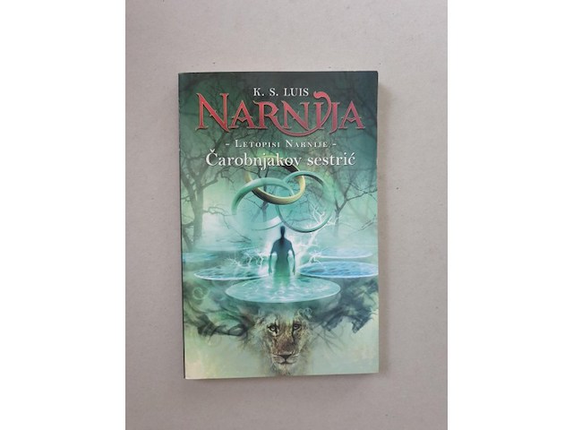 Narnija / Narnia, Carobnjakov sestric - K.S.Luis