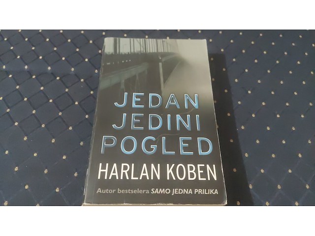 Jedan jedini pogled/Harlan Koben