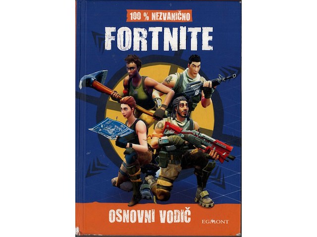 FORTNITE - OSNOVNI VODIČ