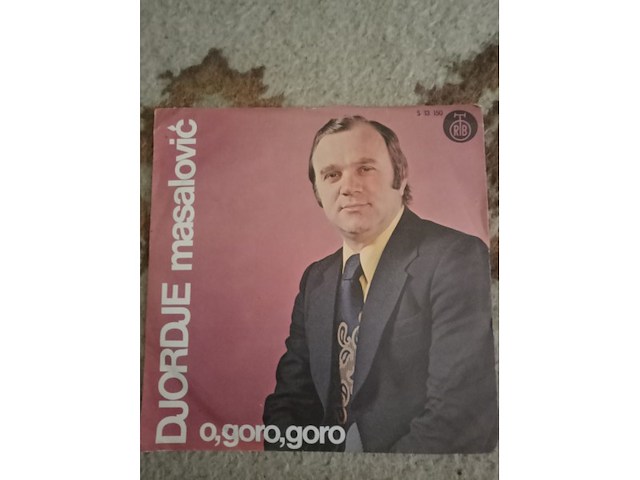 Đorđe Masalović - O, goro, goro