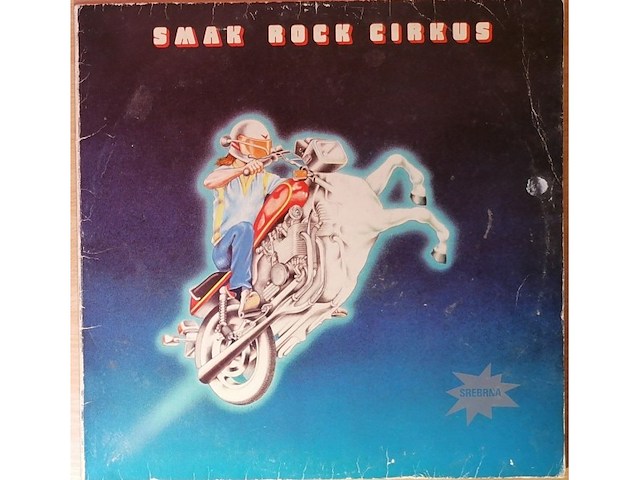 LP SMAK - Rock cirkus (1980) 2. press, VG-/VG