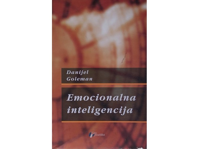 Danijel Goleman: EMOCIONALNA INTELIGENCIJA