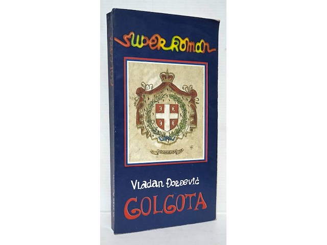 GOLGOTA - Vladan Đorđević