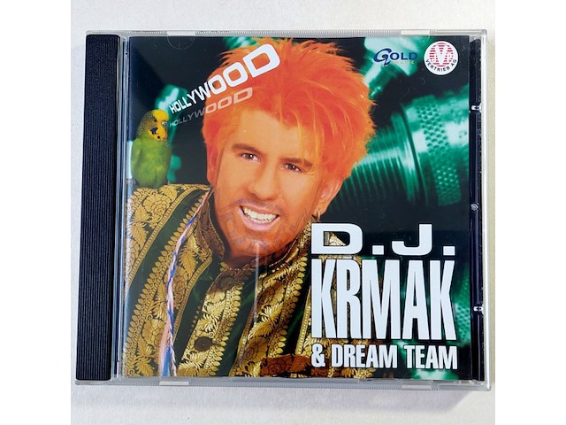 D.J. Krmak &; Dream Team - Hollywood