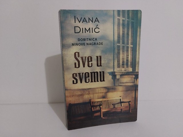 Sve u svemu  - Ivana Dimić