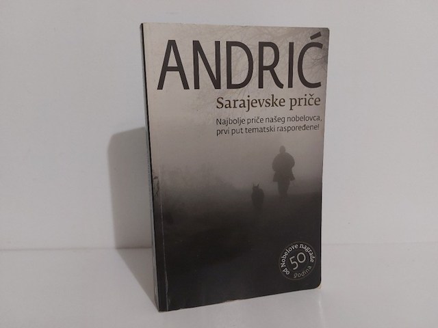 Sarajevske priče  - Ivo Andrić