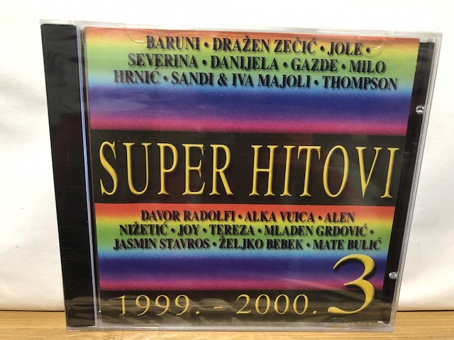 Super Hitovi 3, 1999. - 2000.