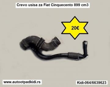 Crevo usisa za Fiat Cinquecento 899 cm3
Fiat Cinquecento