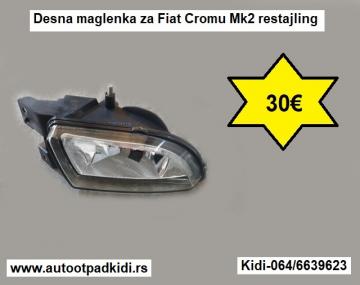 Desna maglenka za Fiat Cromu Mk2 restajling
Fiat Punto Mk2 restajling