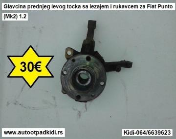 Glavcina prednjeg levog tocka sa lezajem i rukavcem za Fiat Punto (Mk2) 1.2
Fiat Punto Mk2