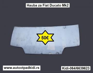 Hauba za Fiat Ducato Mk2
Fiat Ducato Mk2