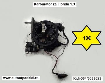 KARBURATOR ZA FLORIDU 1.3
 FLORIDA