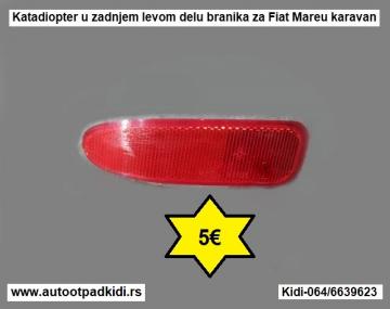 KATADIOPTER U ZADNJEM LEVOM DELU BRANIKA ZA FIAT MAREU KARAVAN
 FIAT MAREA