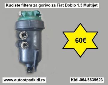 KUCISTE FILTERA ZA GORIVO ZA FIAT DOBLO 1.3 MULTIJET
 FIAT DOBLO MK1