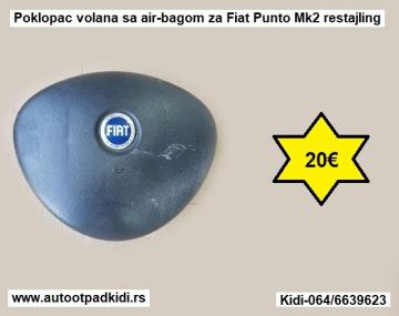 POKLOPAC VOLANA SA AIR-BAGOM ZA FIAT PUNTO MK2 RESTAJLING
 FIAT PUNTO MK2 RESTAJLING